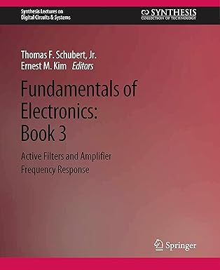 Fundamentals of Electronics: Book 3 Active Filters and Amplifier ...