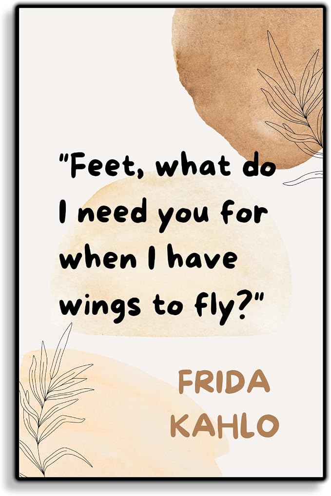 Amazon.com: Inspirational Feminist Poster - Frida Kahlo Quote ...