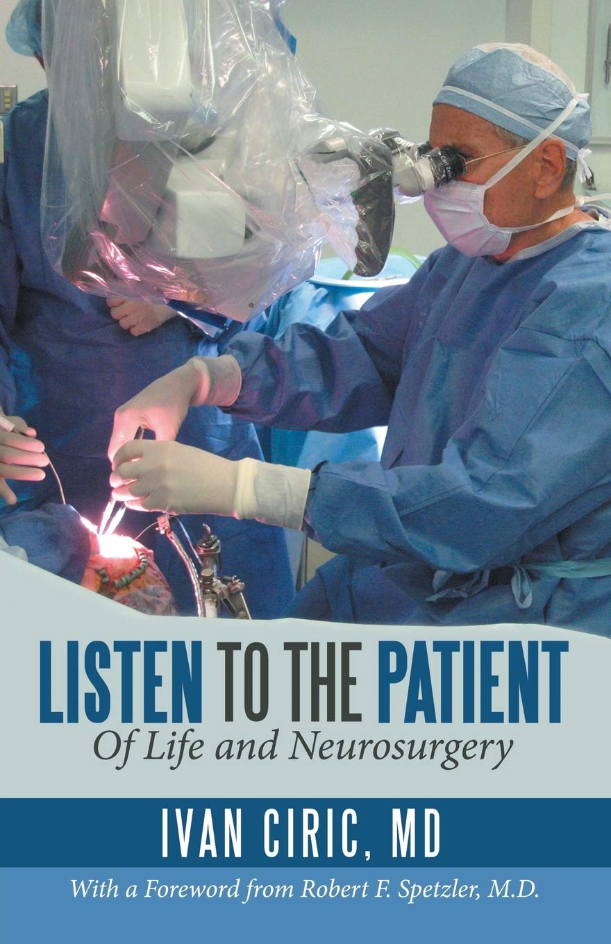 Amazon | Listen to the Patient | Ciric MD, Ivan | Memoirs