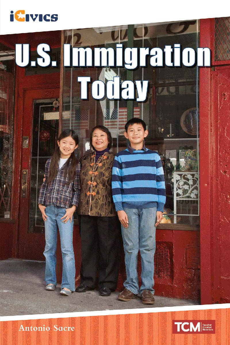 Amazon.com: U.S. Immigration Today (Icivics): 9781087615509: Sacre ...