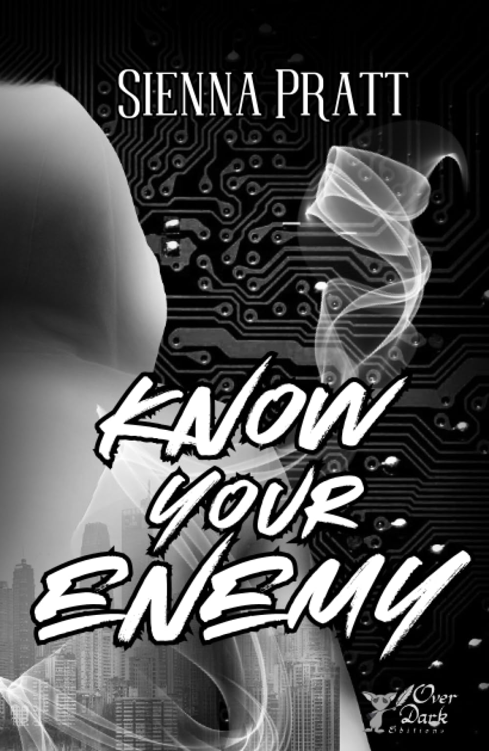 Know your Enemy : Pratt, Sienna, Jamonneau, Nicolas: Amazon.co.uk: Books
