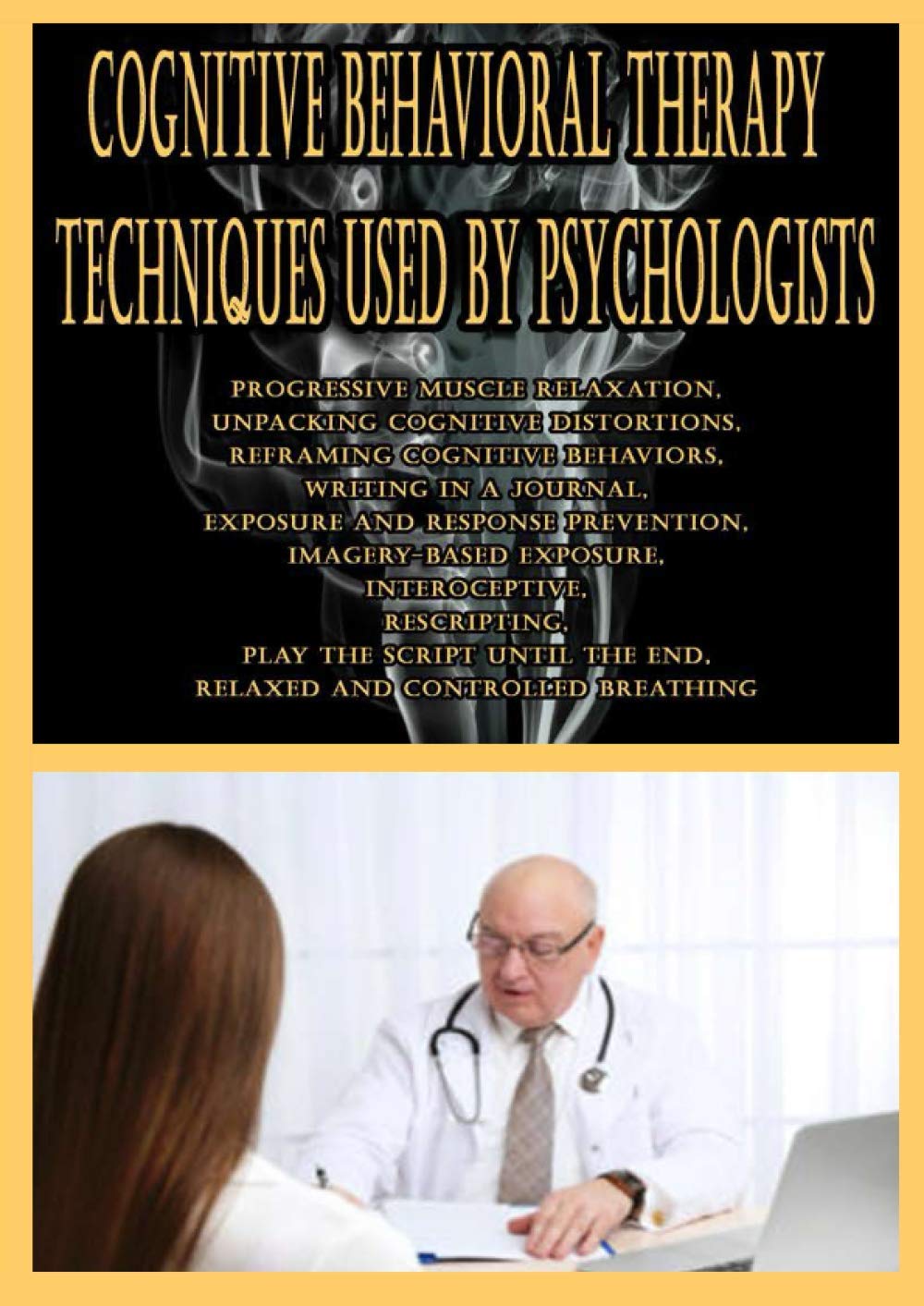 Buy Cognitive Behavioral Therapy Techniques Used By Psychologists ...