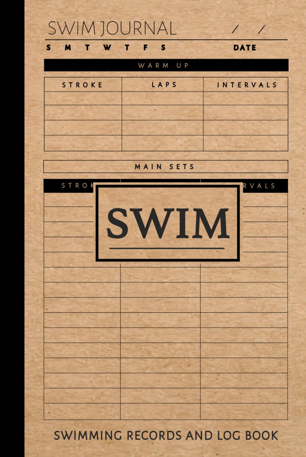 SWIM Swimming Records and Log Book: Journal for Swimmers. Record Your ...