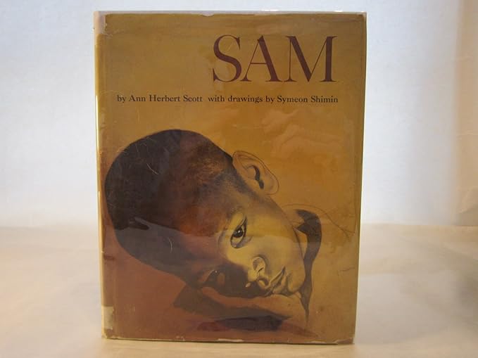 Sam: Ann Herbert Scott, Symeon Shimin: 9780399221040: Amazon.com: Books