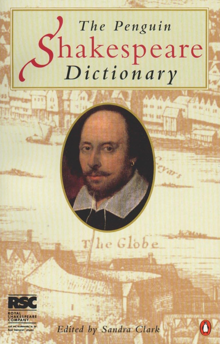 Amazon.com: The Penguin Shakespeare Dictionary: 9780140514216: Clark ...