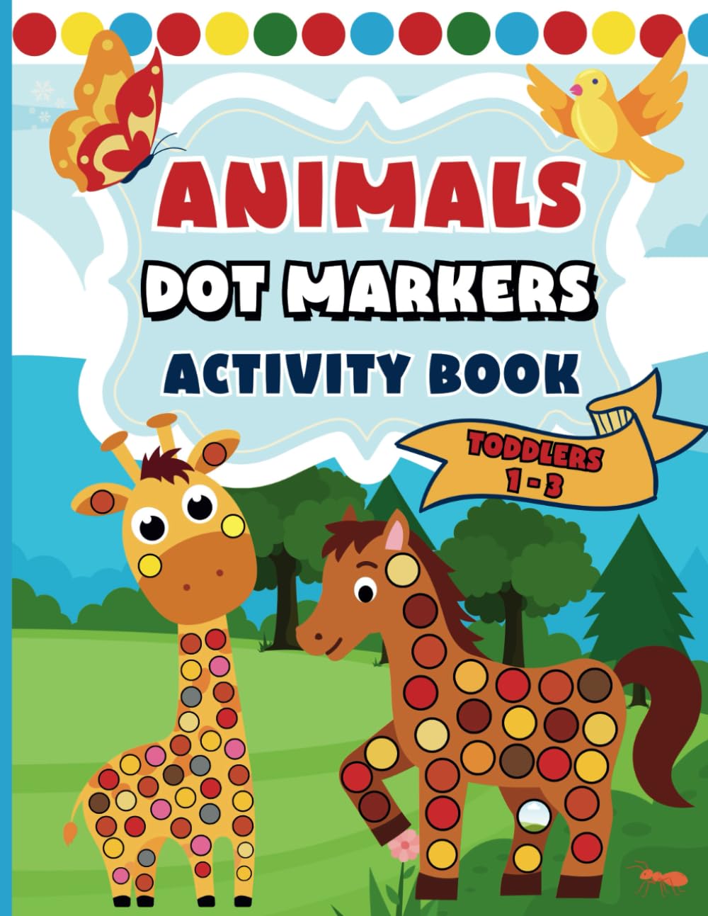 Compare dot markers activity book animals for toddlers ages 1-3: number ...