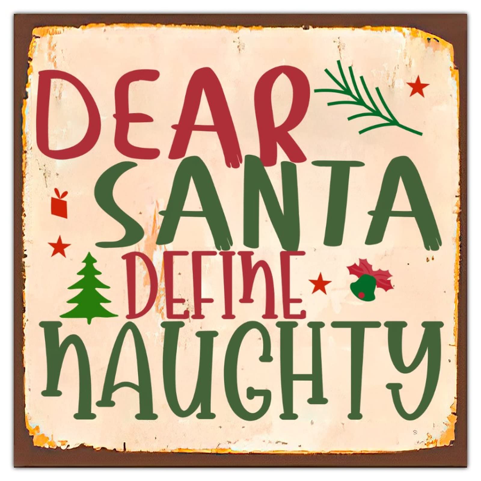 Dear Santa Naughty Quotes