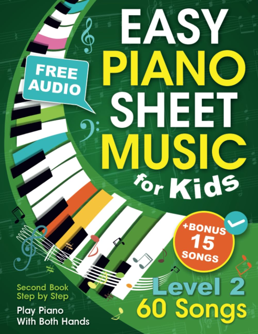 Amazon.com: Easy Piano Sheet Music for Kids Level 2: Play Piano With ...