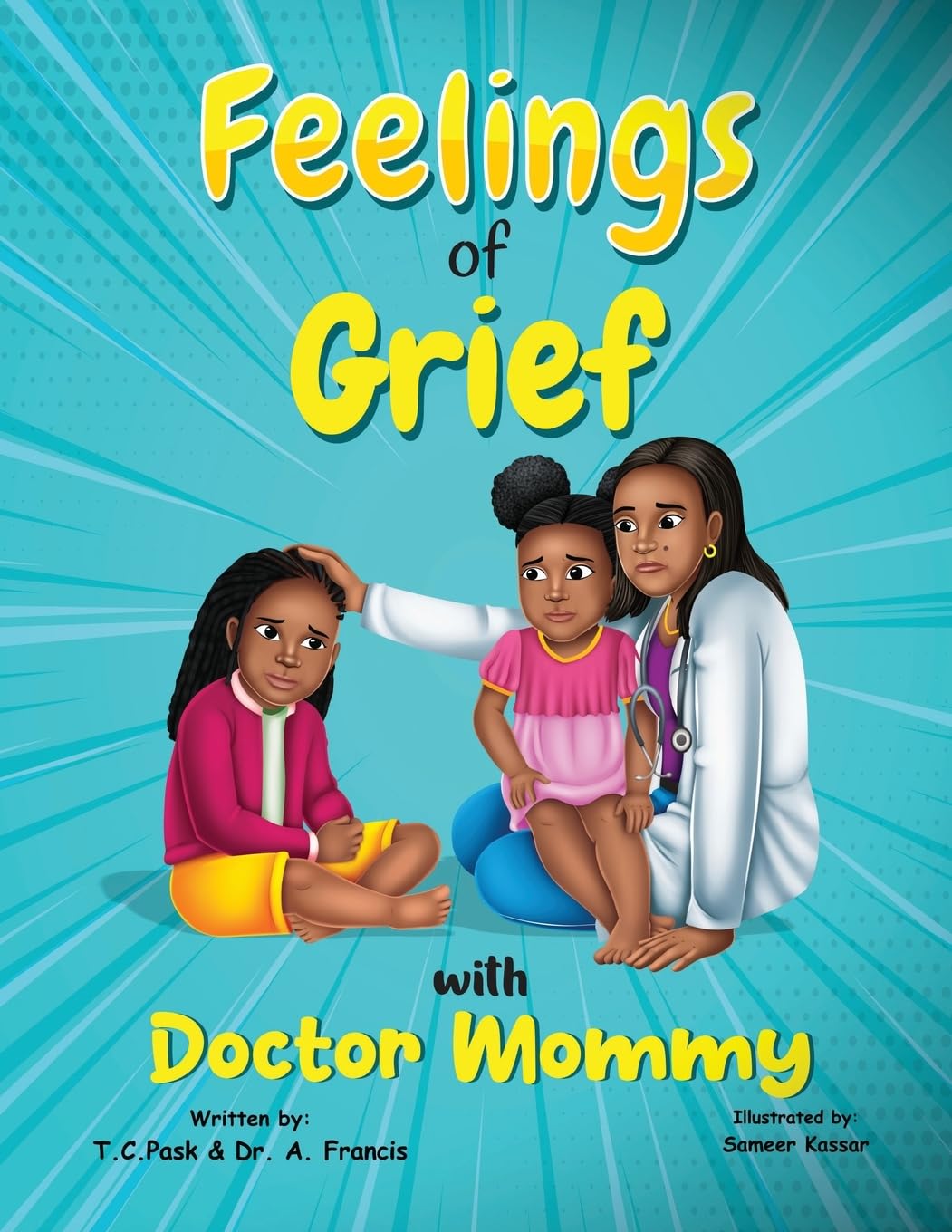 Amazon.com: Feelings of Grief With Doctor Mommy: A Rhyming Children’s ...