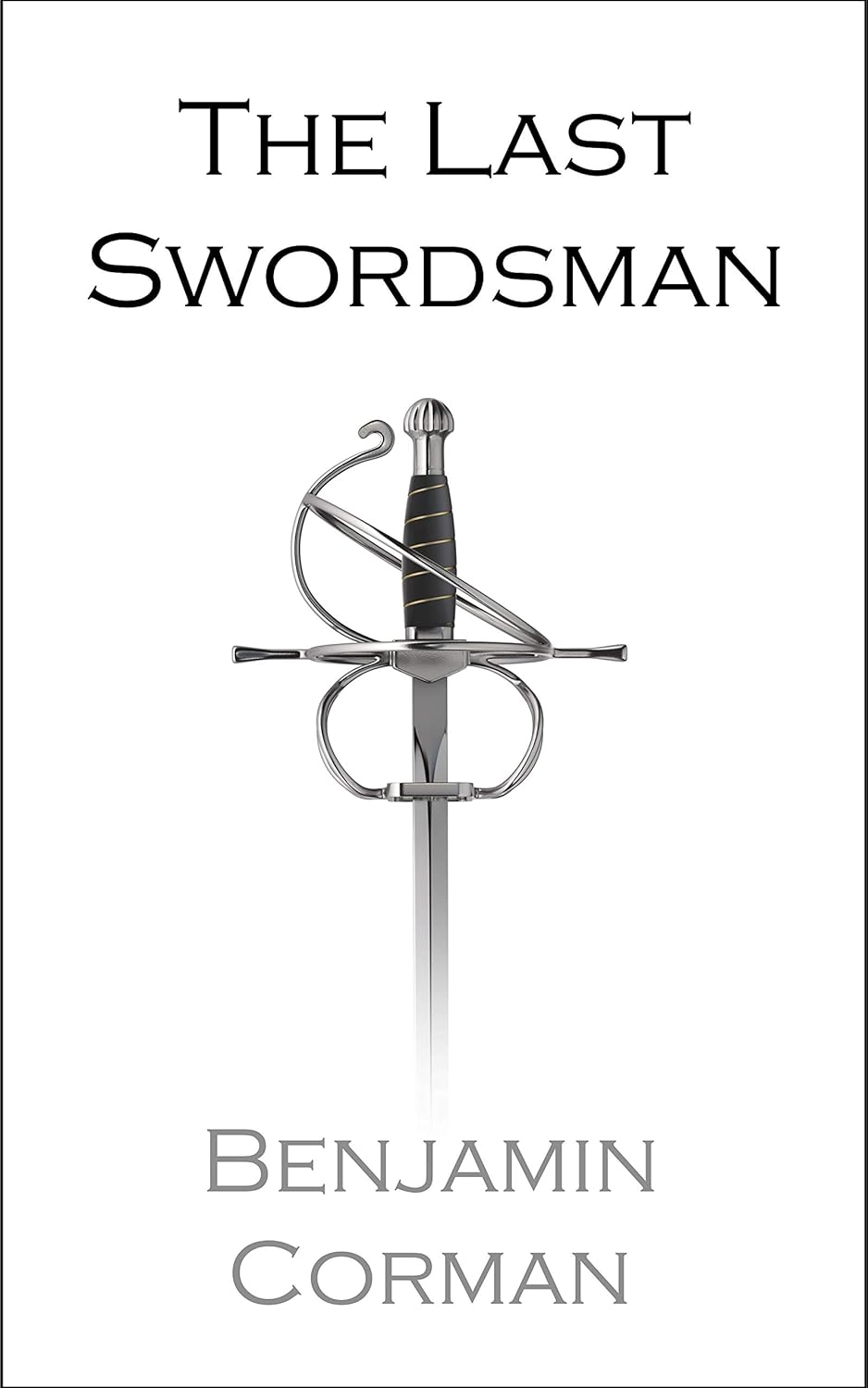Amazon.com: The Last Swordsman: An epic fantasy novel eBook : Corman ...
