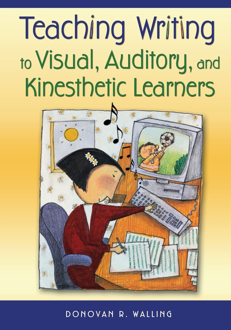 Amazon.com: Teaching Writing to Visual, Auditory, and Kinesthetic ...