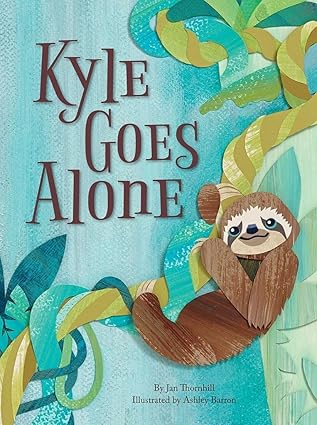 Kyle Goes Alone: Thornhill, Jan, Barron, Ashley: 9781771470759: Books ...