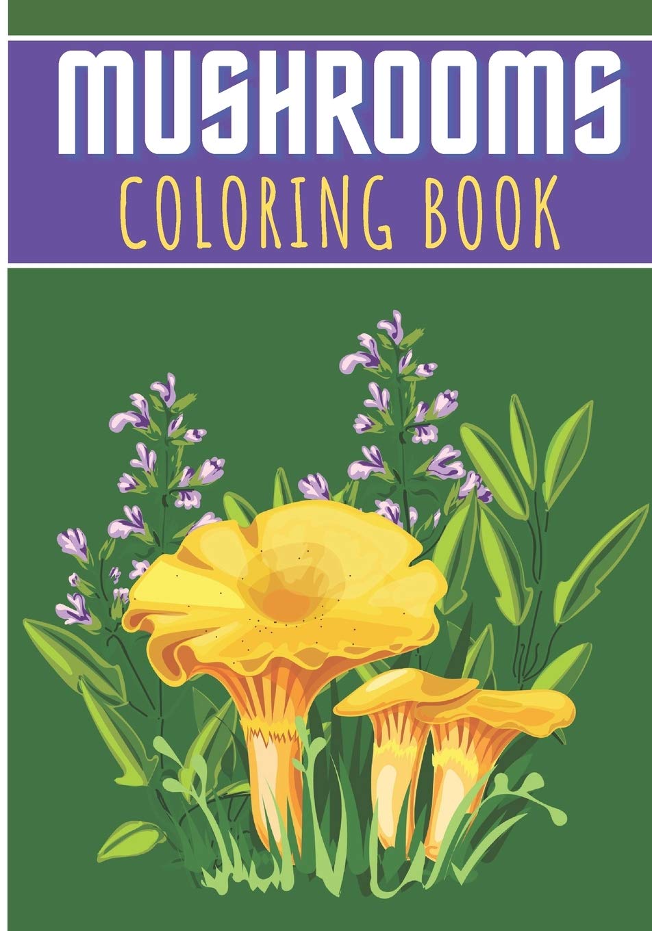 Buy Mushrooms Coloring Book: For Adults and Kids | Coloring Book with ...
