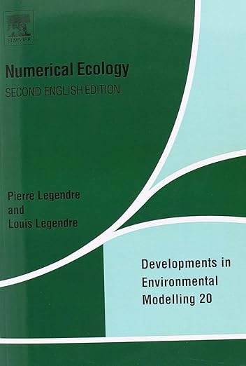 Numerical Ecology, 2nd Edition (Developments in Environmental Modelling ...