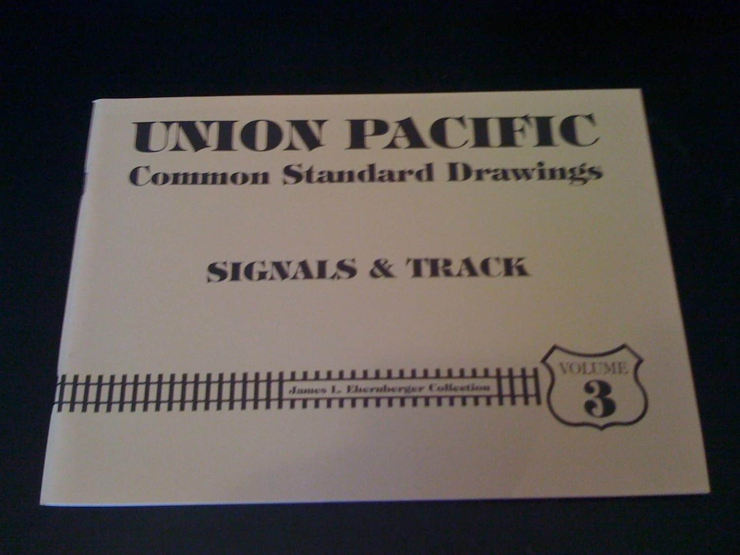 Union Pacific Common Standard Drawings: Signals and Track: Ehernberger ...