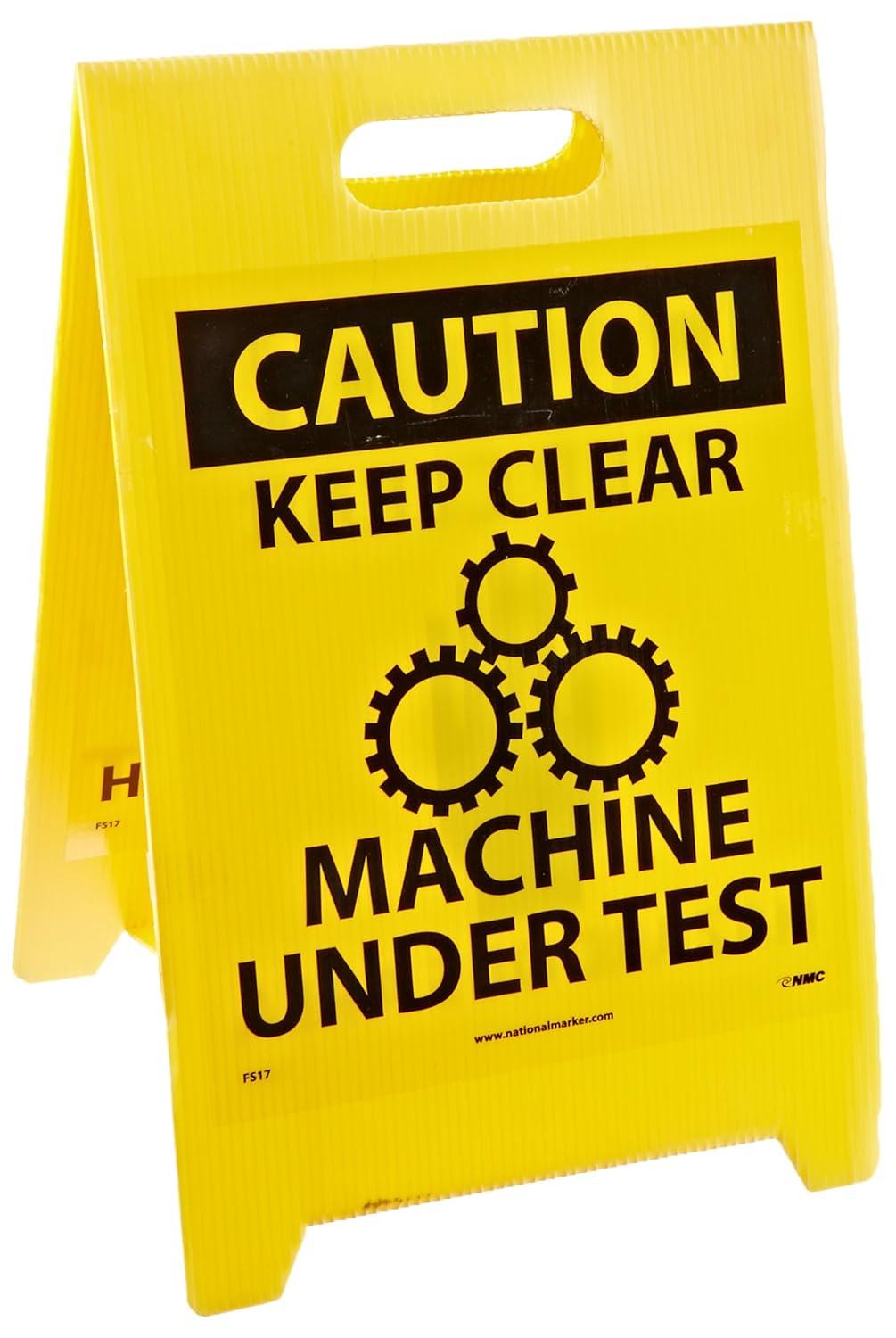 NMC FS17 Double Sided Floor Sign, Legend "CAUTION - KEEP CLEAR MACHINE ...