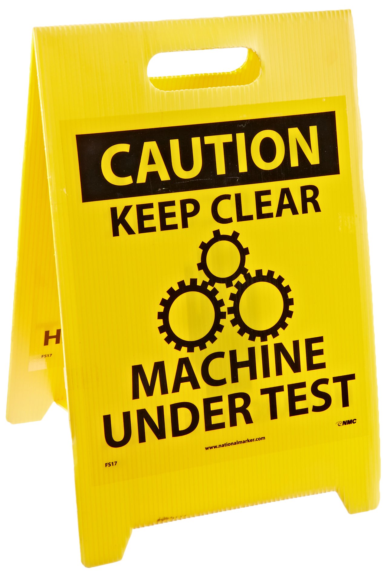 NMC FS17 Double Sided Floor Sign, Legend "CAUTION - KEEP CLEAR MACHINE ...