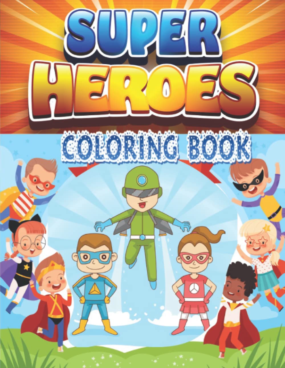 Super Heroes Colouring Book: 106 Big, Simple and Fun Designs, Toddlers ...