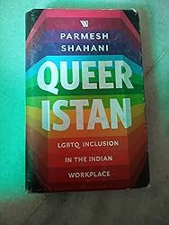 Queeristan: LGBTQ Inclusion in the Indian Workplace: LGBT Inclusion at ...