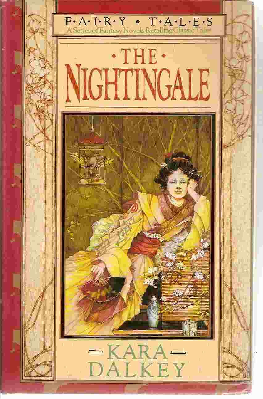 The Nightingale (Fairy Tales): Dalkey, Kara: 9780441579730: Amazon.com ...