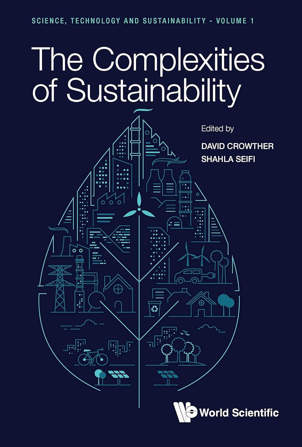 The Complexities of Sustainability (Science, Technology and ...