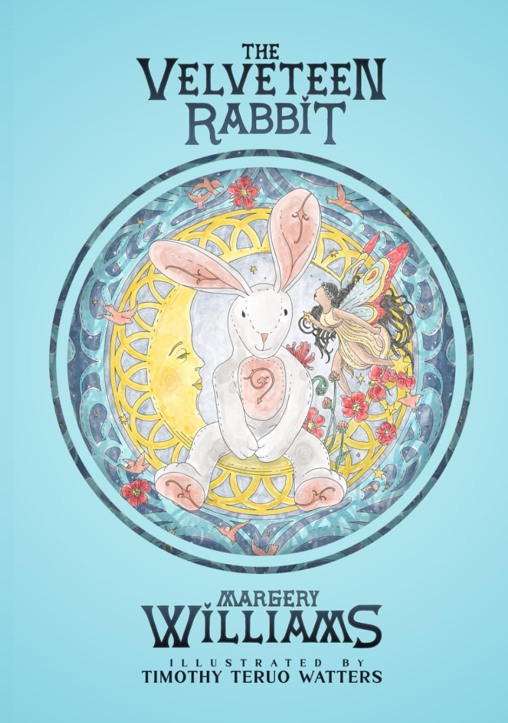 The Velveteen Rabbit - Illustrated by Timothy Teruo Watters: Williams ...