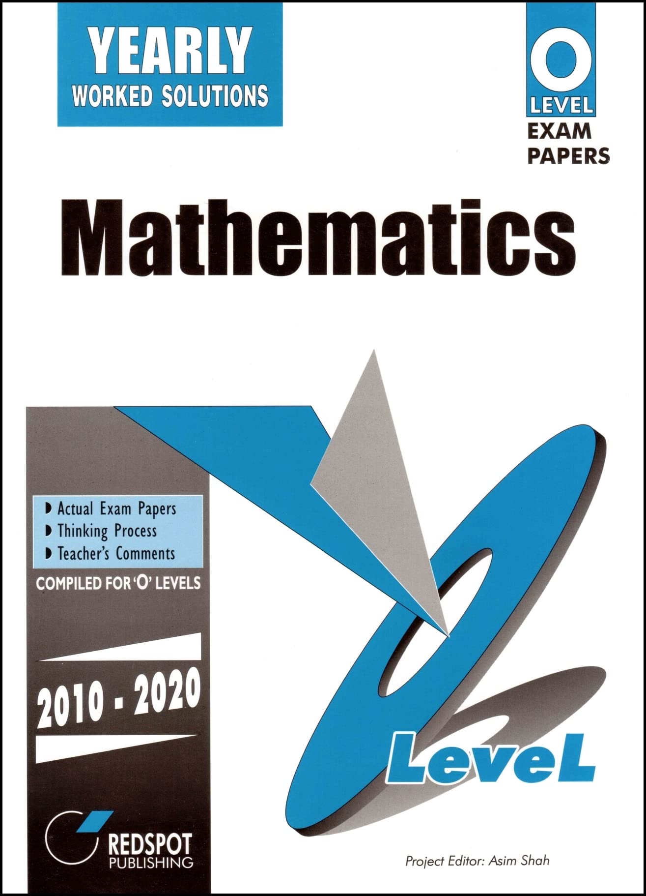 Buy GCE O Level Mathematics Yearly Worked Solutions Online at ...