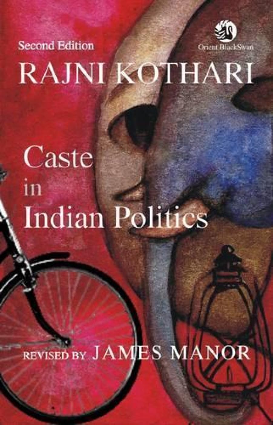 Caste In Indian Politics: Amazon.co.uk: Kothari, Rajni, Manor, James ...