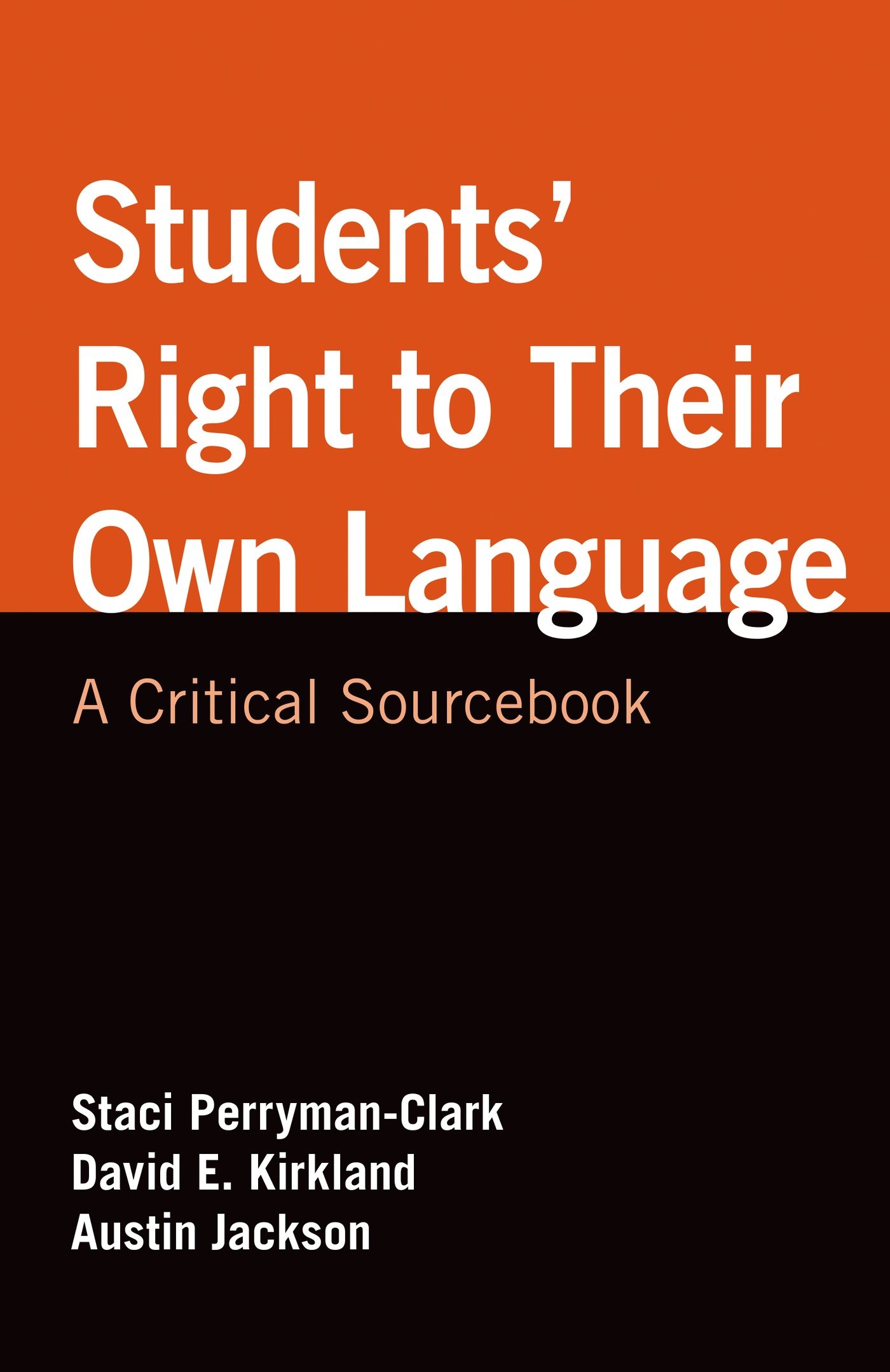 Amazon.com: Students' Right to Their Own Language: A Critical ...