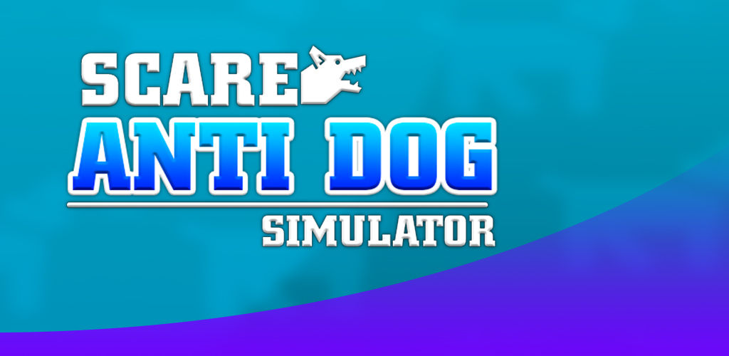 Scare Anti Dog Simulator - App on Amazon Appstore