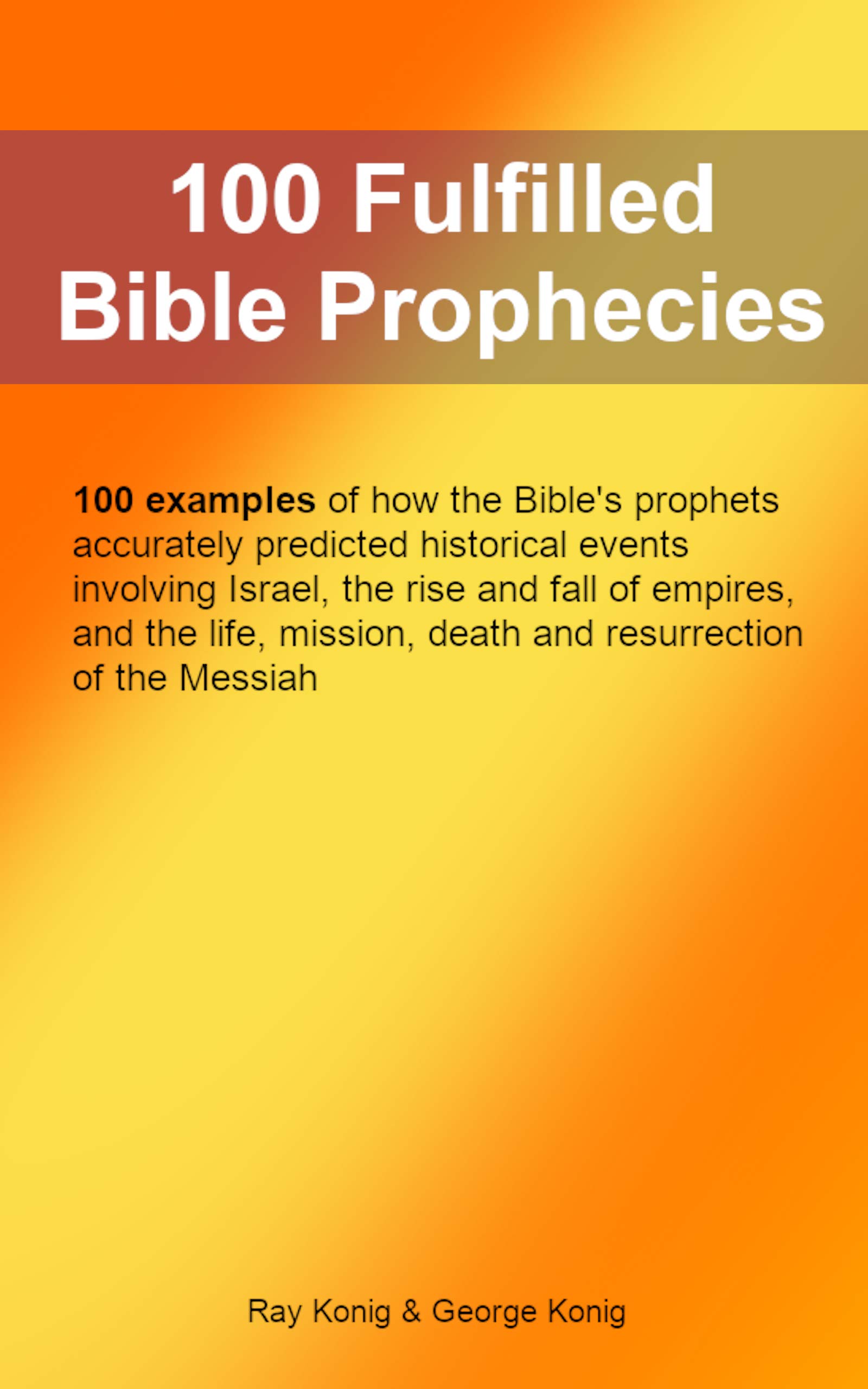 100 Fulfilled Bible Prophecies 100 Examples Of How The Bibles ...
