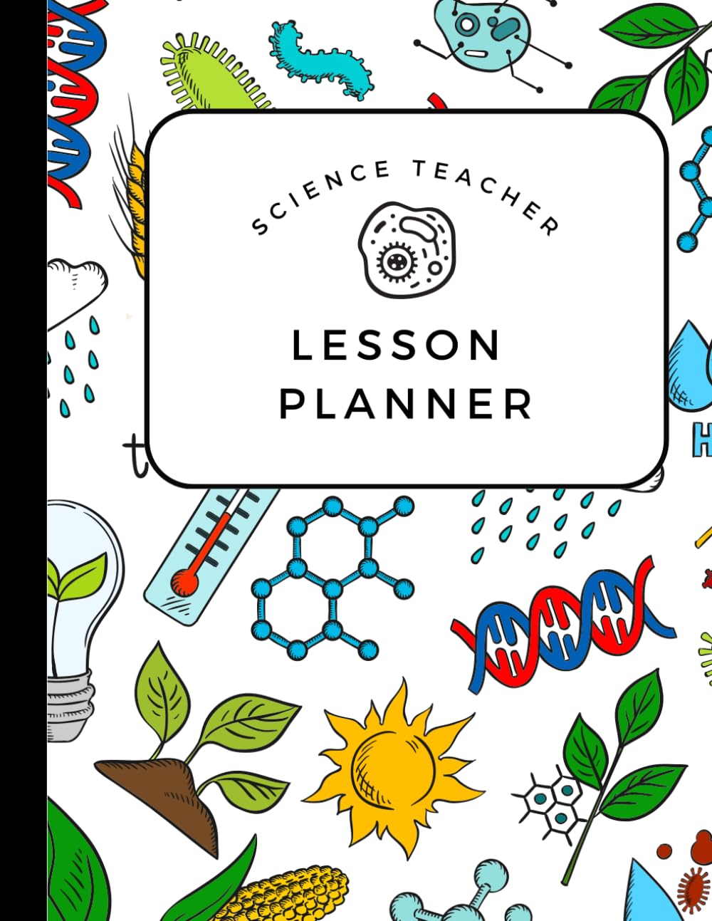 High School Teacher Planner: Term 1 2024-2025 | Science & Math Theme ...