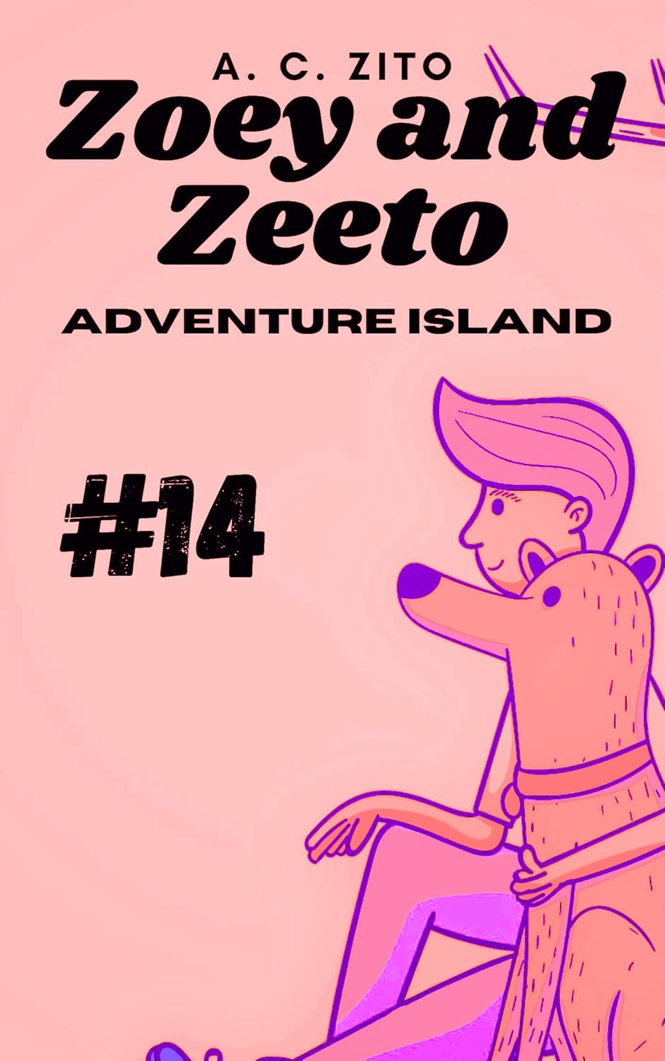 Amazon.com: Zoey and Zeeto: Adventure Island #14 eBook : Zito, A. C ...