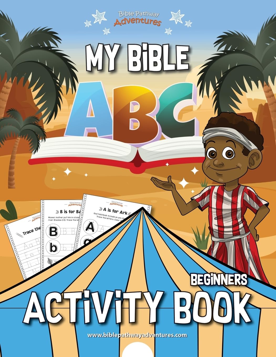 My Bible ABCs Activity Book (Beginners): Adventures, Bible Pathway ...