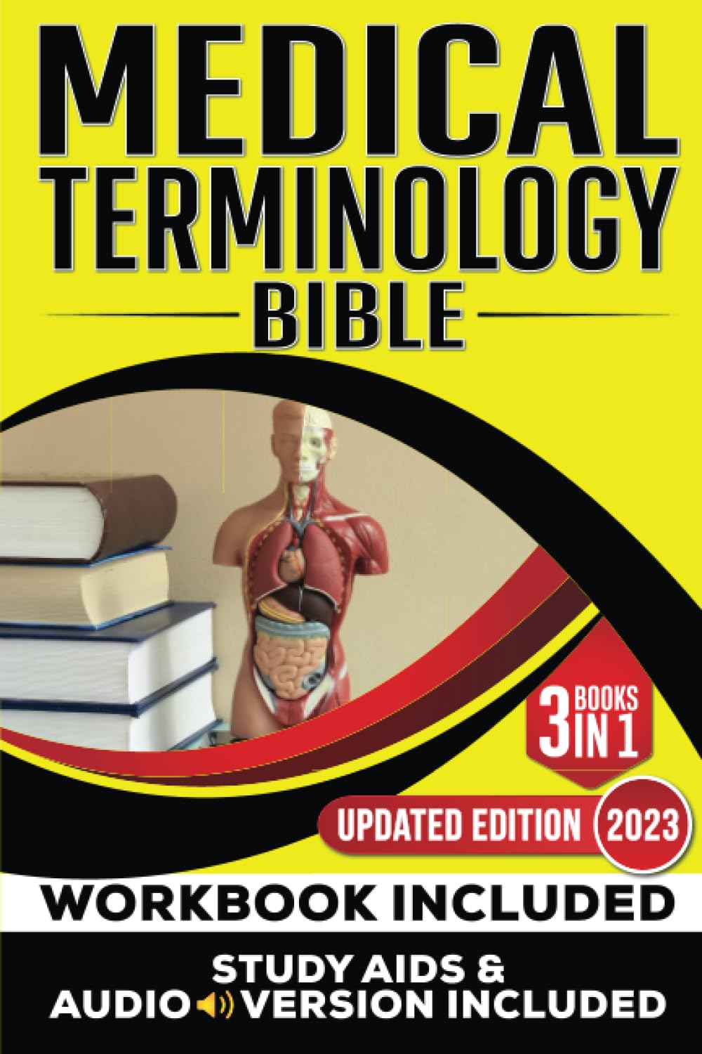 Medical Terminology Bible: | 3 BOOKS IN 1 | The Simplified Guidebook to ...