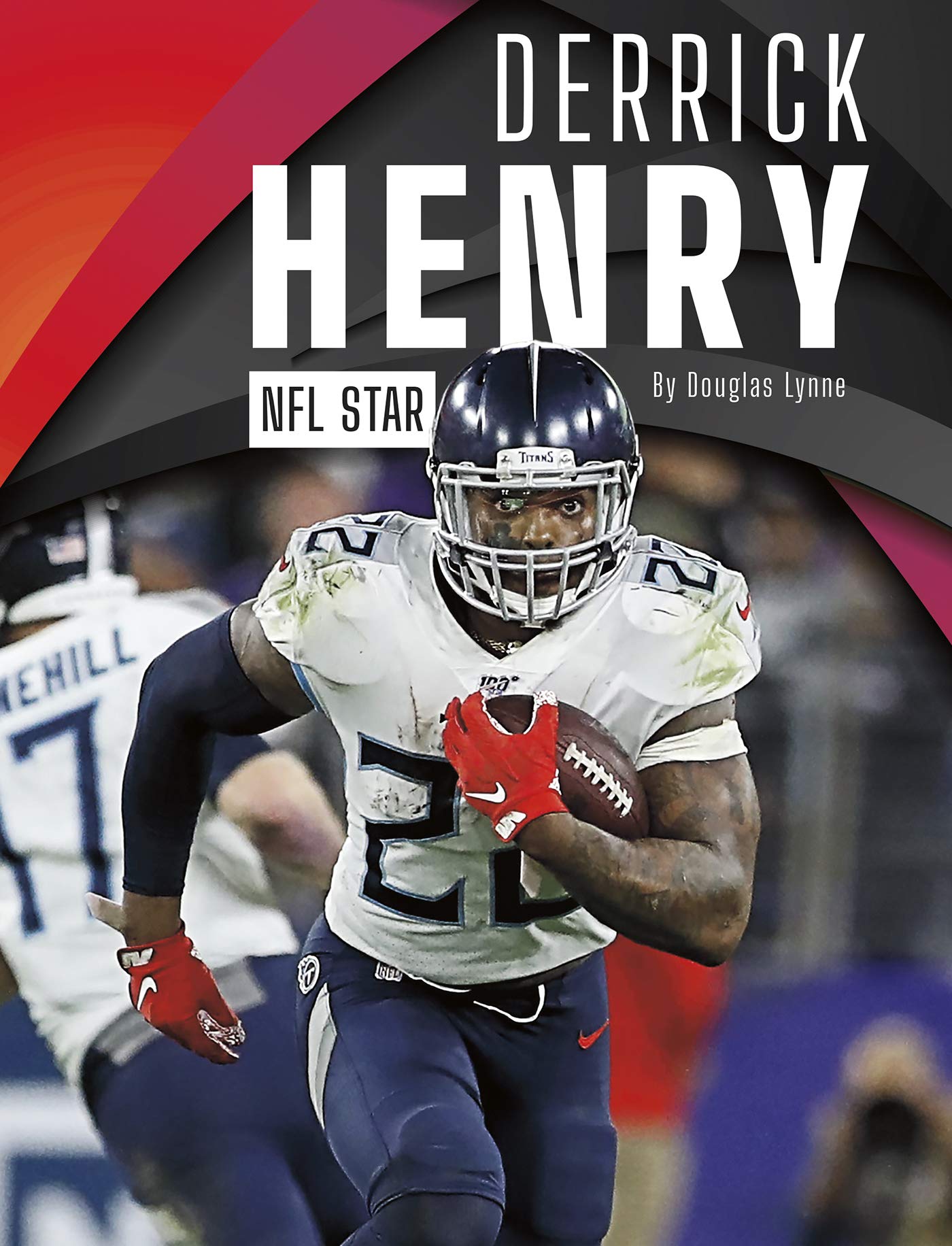 Derrick Henry: NFL Star (Pro Sports Stars): Lynne, Douglas ...