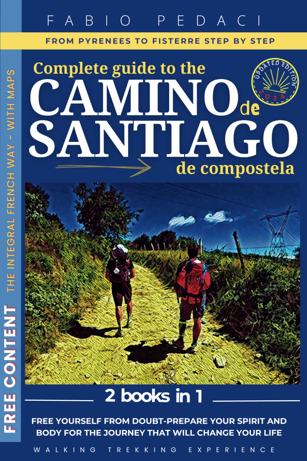 CAMINO DE SANTIAGO:2in1•Complete guidebook for pilgrims-Walking to ...