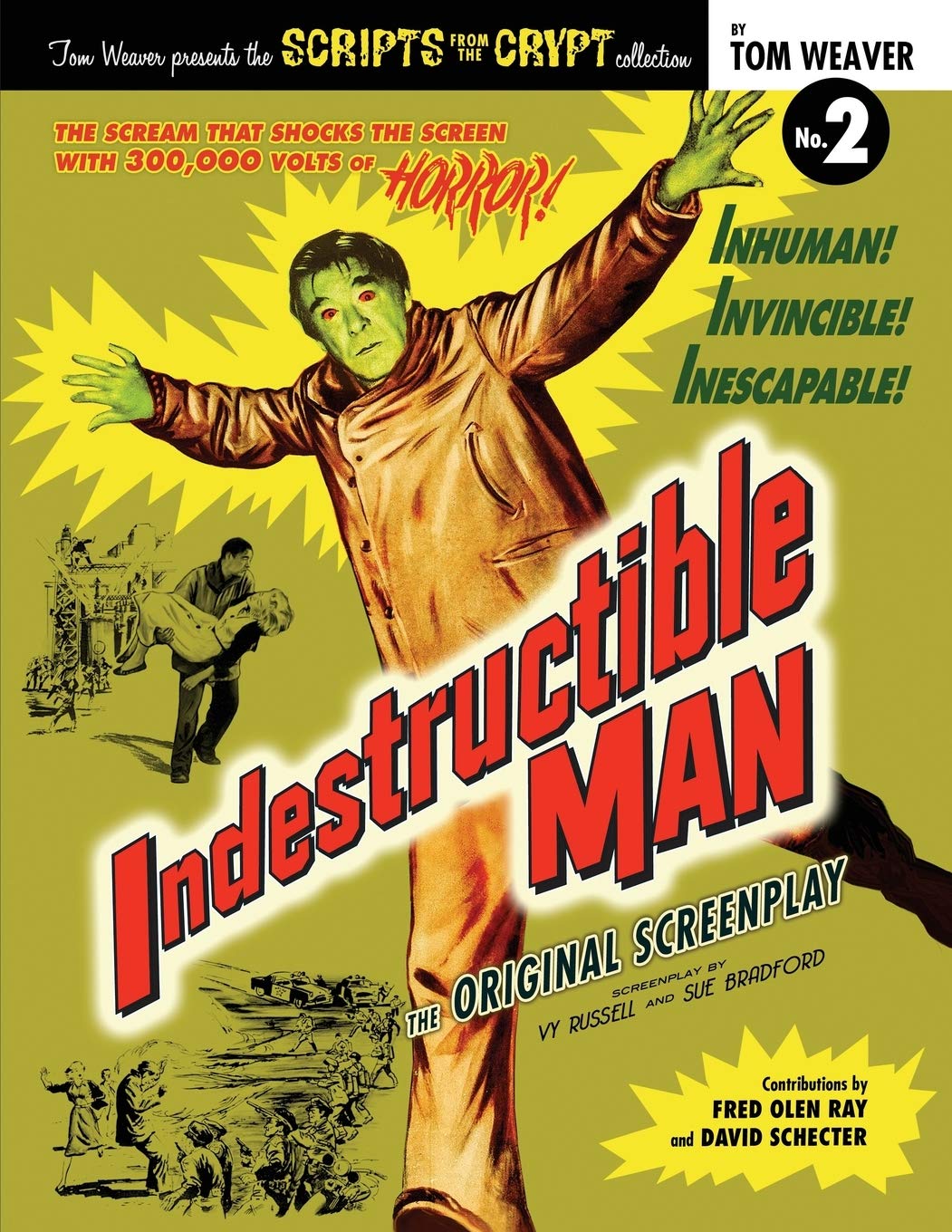 Indestructible Man: Weaver, Tom, David Schecter: 9781593937010: Amazon ...