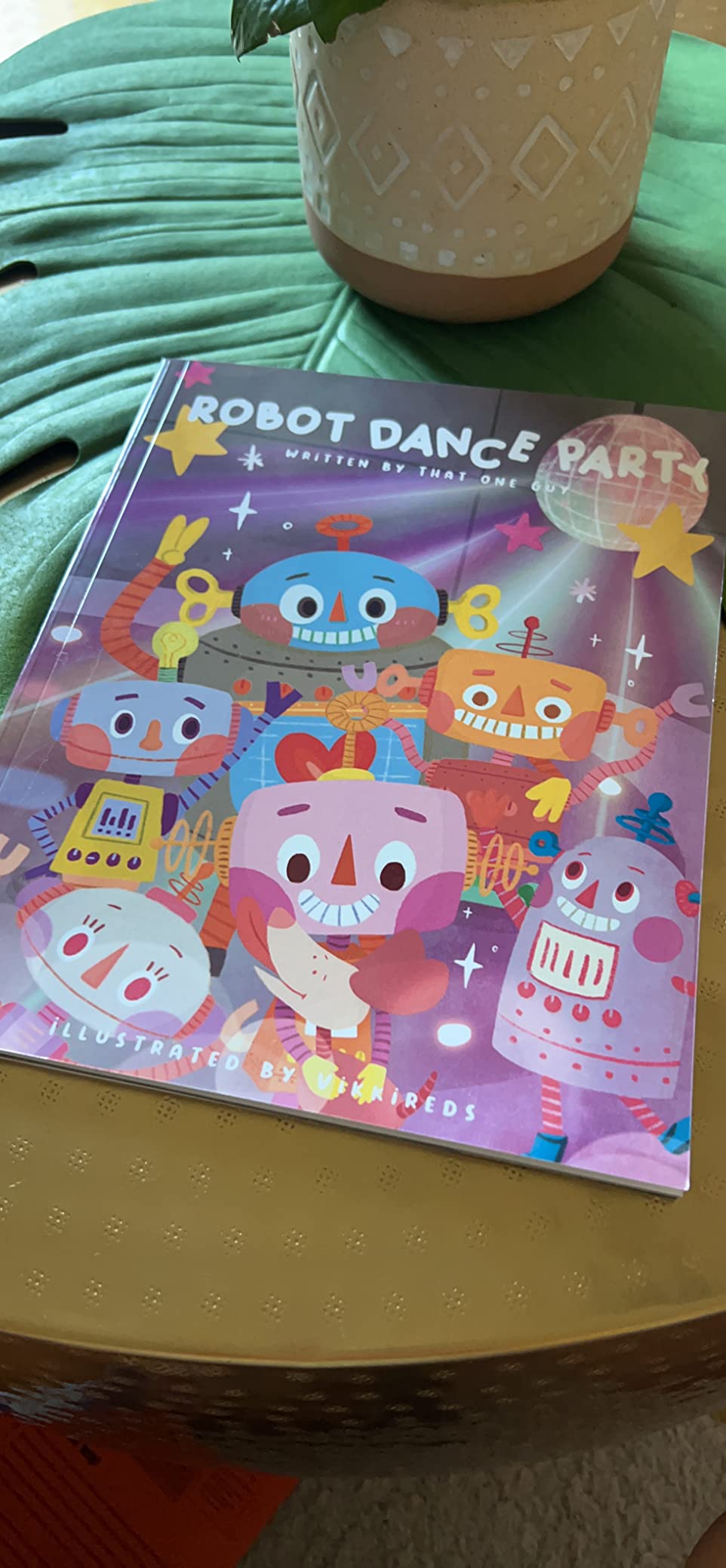 Robot Dance Party: A Learn to Dance Book - Kindle edition by That One ...