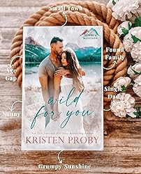 Amazon.com: Wild for You: A Small Town, Age Gap, Single Dad Romance (The Wilds of Montana Book 1 ...
