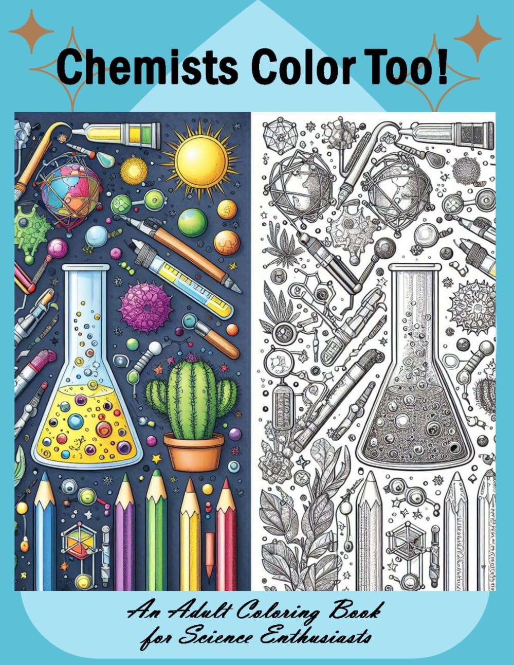 Amazon.com: Chemists Color Too: An Adult Coloring Book for Science ...