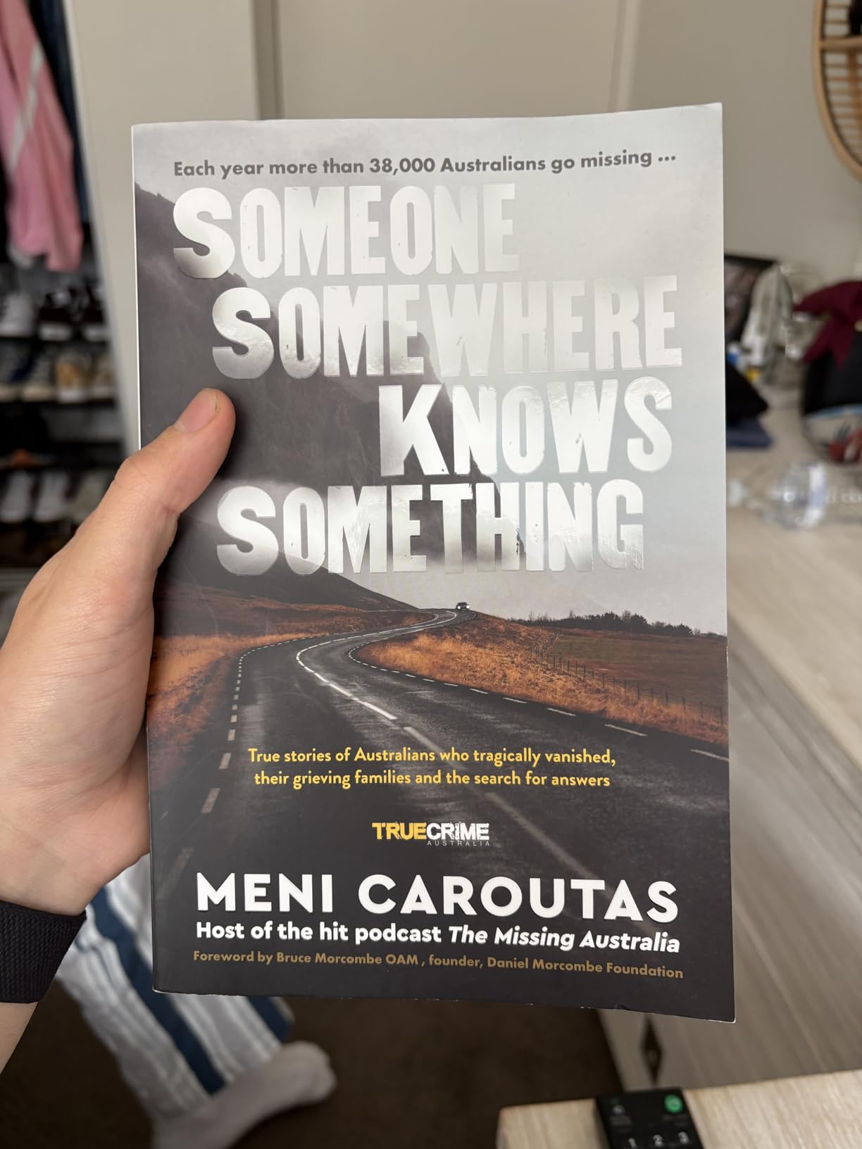 Someone Somewhere Knows Something: A gripping collection of true crime ...