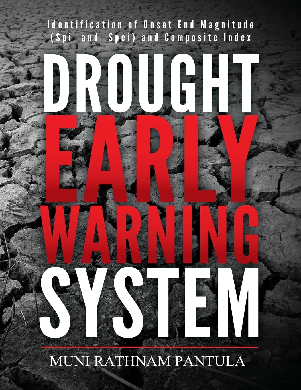 Drought Early Warning System: Identification of onset end magnitude ...