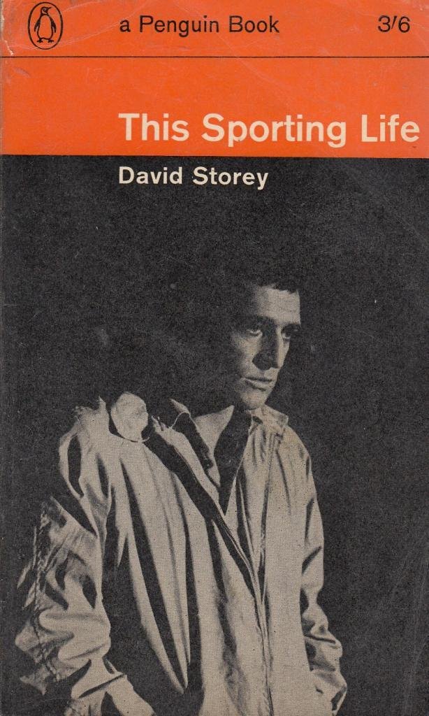 This Sporting Life: David Storey: Amazon.com: Books
