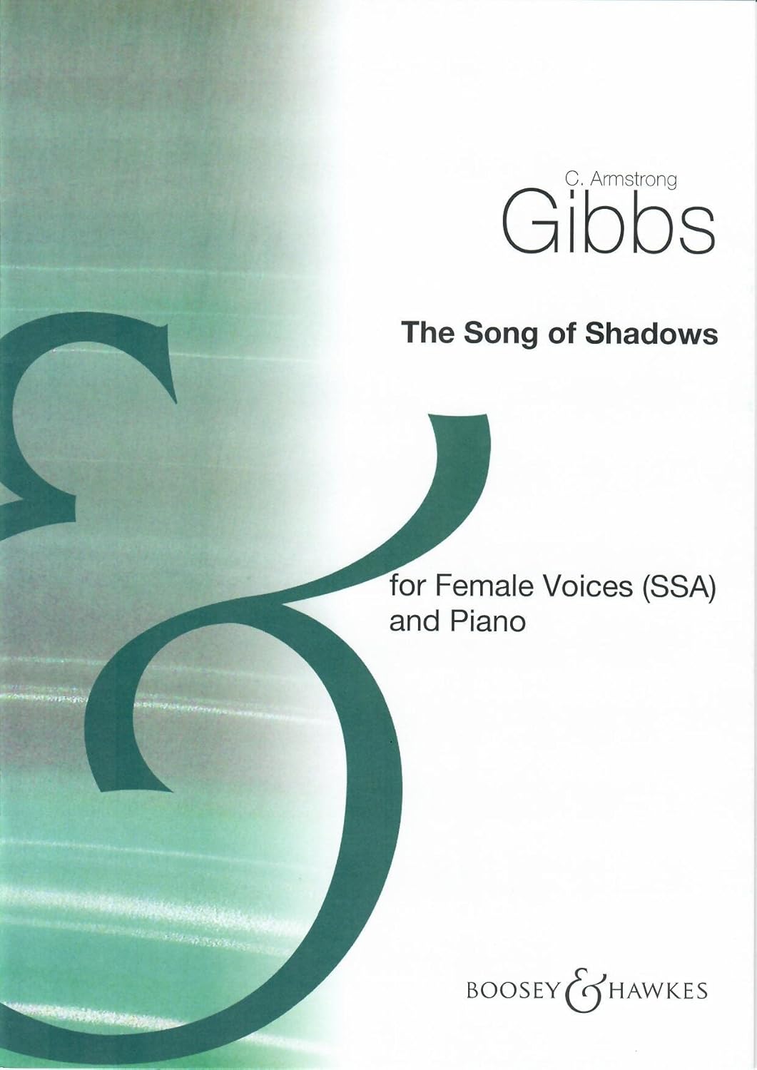 The Song of Shadows: female choir (SSA) and piano. Partition de chœur ...