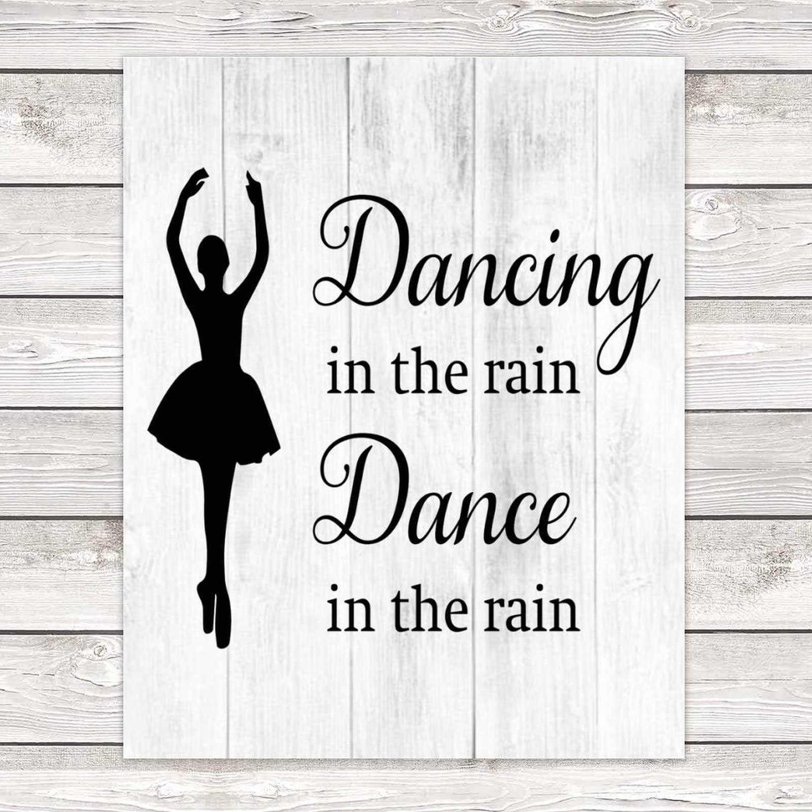 Dance Rain Sign Learning To Dance In The Rain Inset Box Sign
