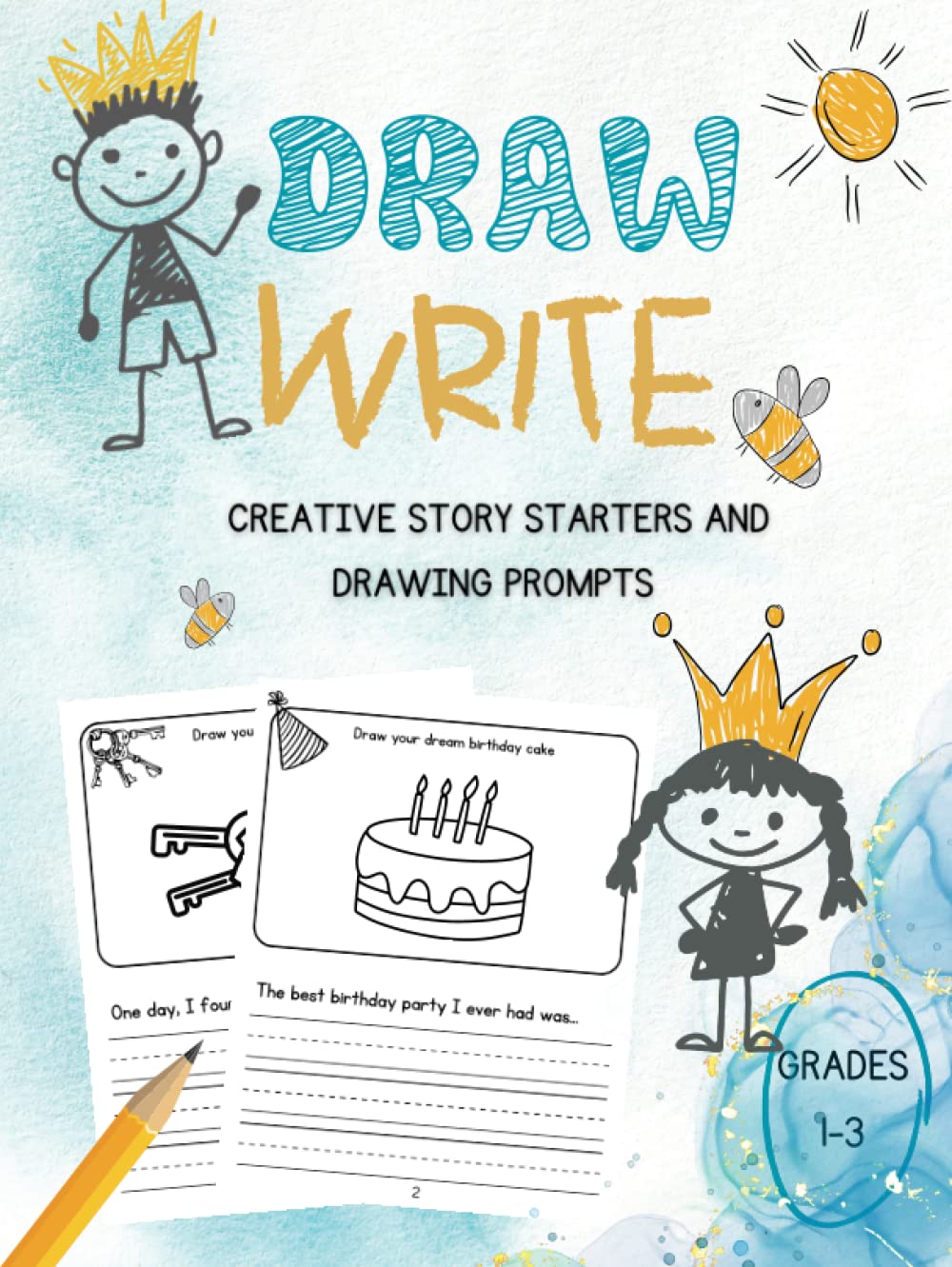 Draw and Write, Creative Story Starters and Drawing Prompts for Grades ...