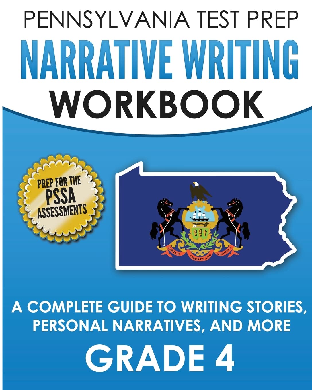PENNSYLVANIA TEST PREP Narrative Writing Workbook: A Complete Guide to ...