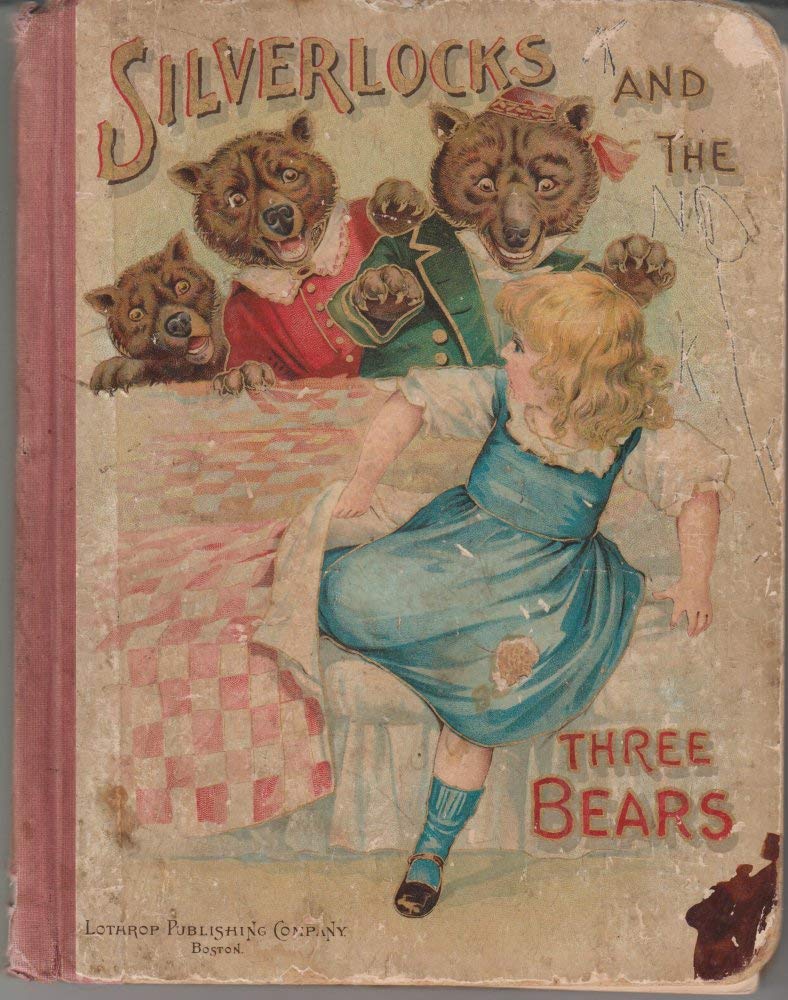 Silverlocks and the Three Bears and Other Stories for Children: N/A ...
