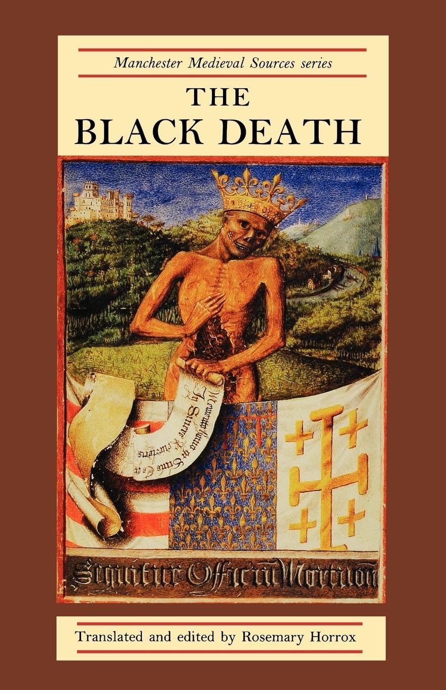Amazon.com: The Black Death (Manchester Medieval Sources ...